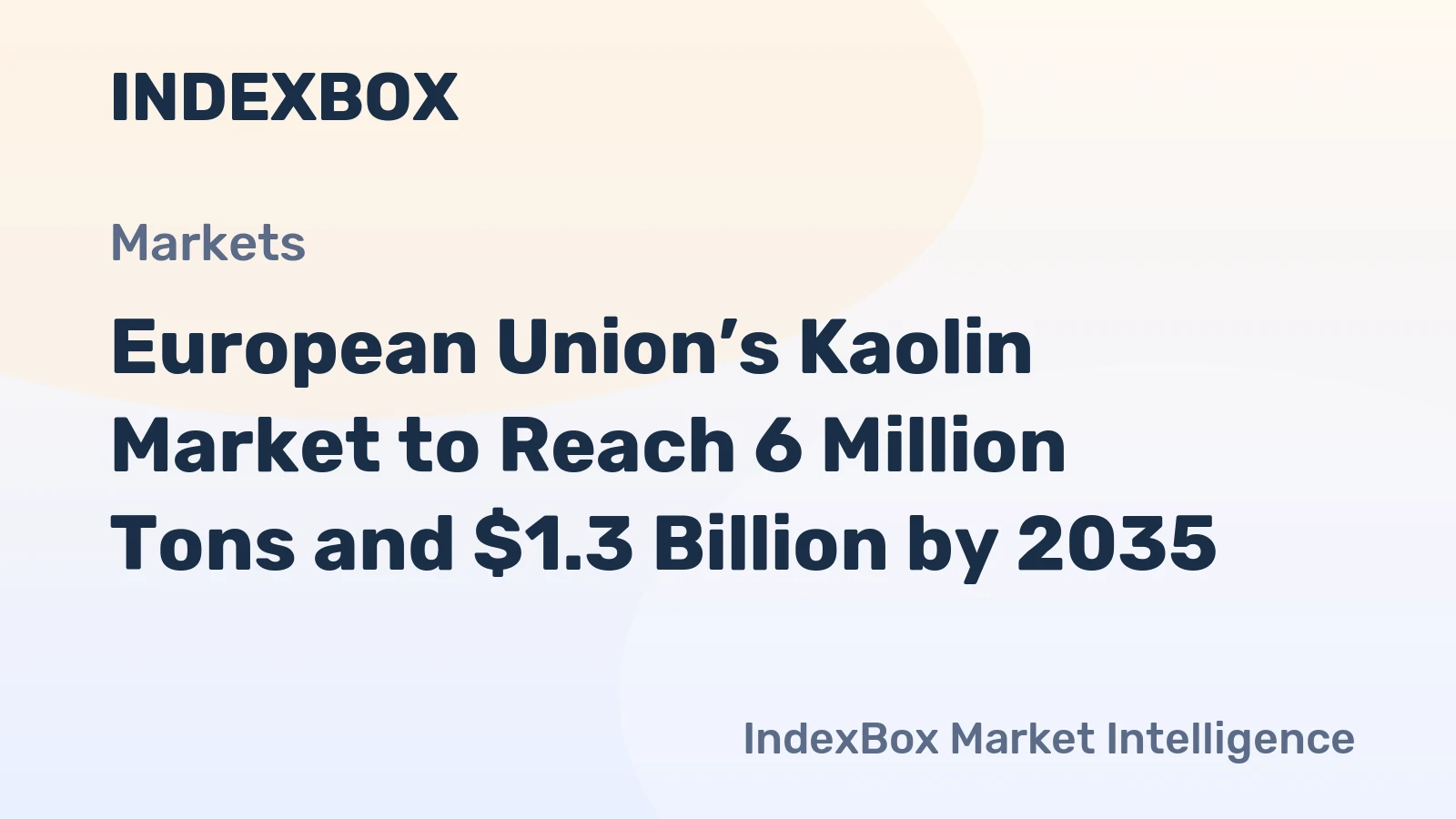 European Union’s Kaolin Market to Reach 6 Million Tons and $1.3 Billion by 2035