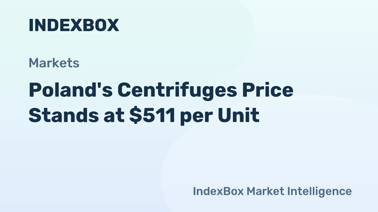 Poland's Centrifuges Price Stands at $511 per Unit