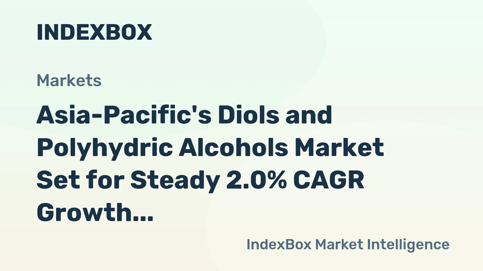 Asia-Pacific's Diols and Polyhydric Alcohols Market Set for Steady 2.0% CAGR Growth