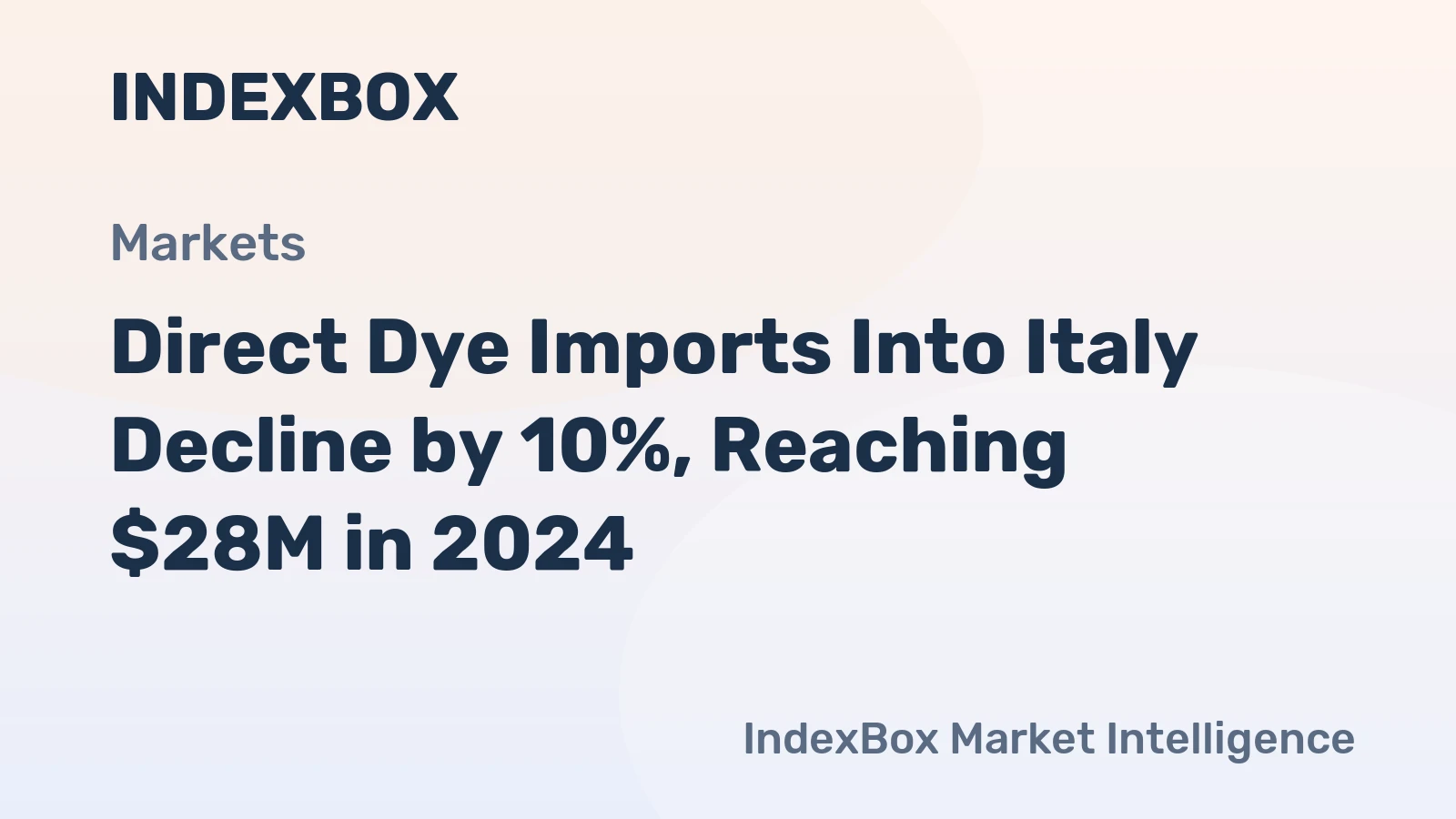 Direct Dye Imports Into Italy Decline by 10%, Reaching $28M in 2024