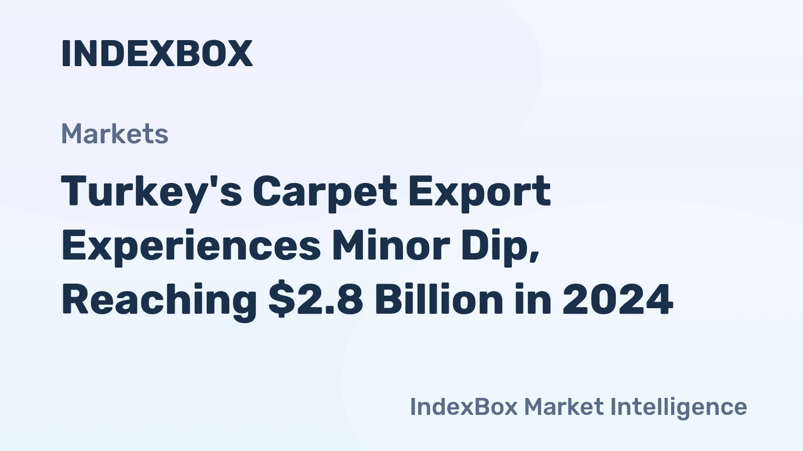 Turkey's Carpet Export Experiences Minor Dip, Reaching $2.8 Billion in 2024