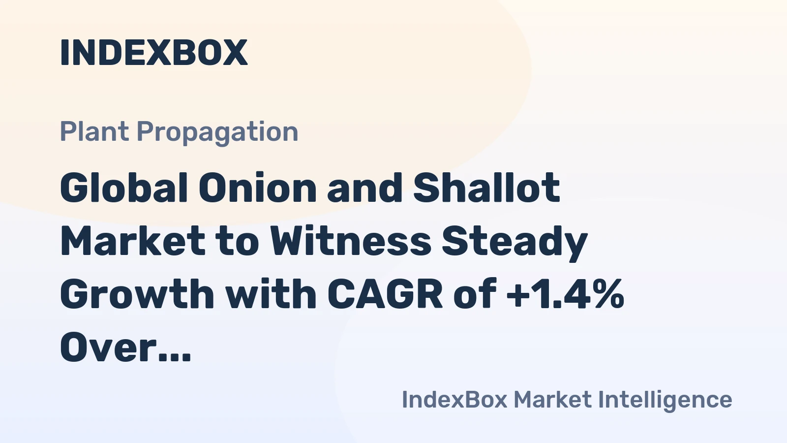 Global Onion and Shallot Market to Witness Steady Growth with CAGR of +1.4% Over Next Decade, Reaching $70.7B by 2035
