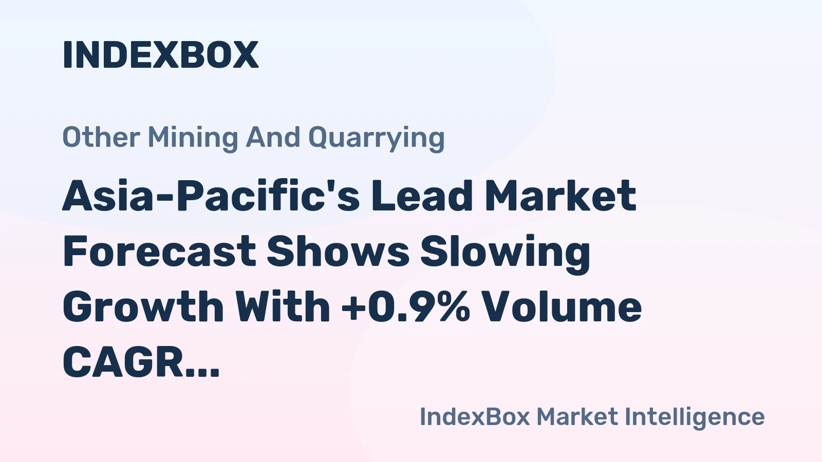 Asia-Pacific's Lead Market Forecast Shows Slowing Growth With +0.9% Volume CAGR Through 2035