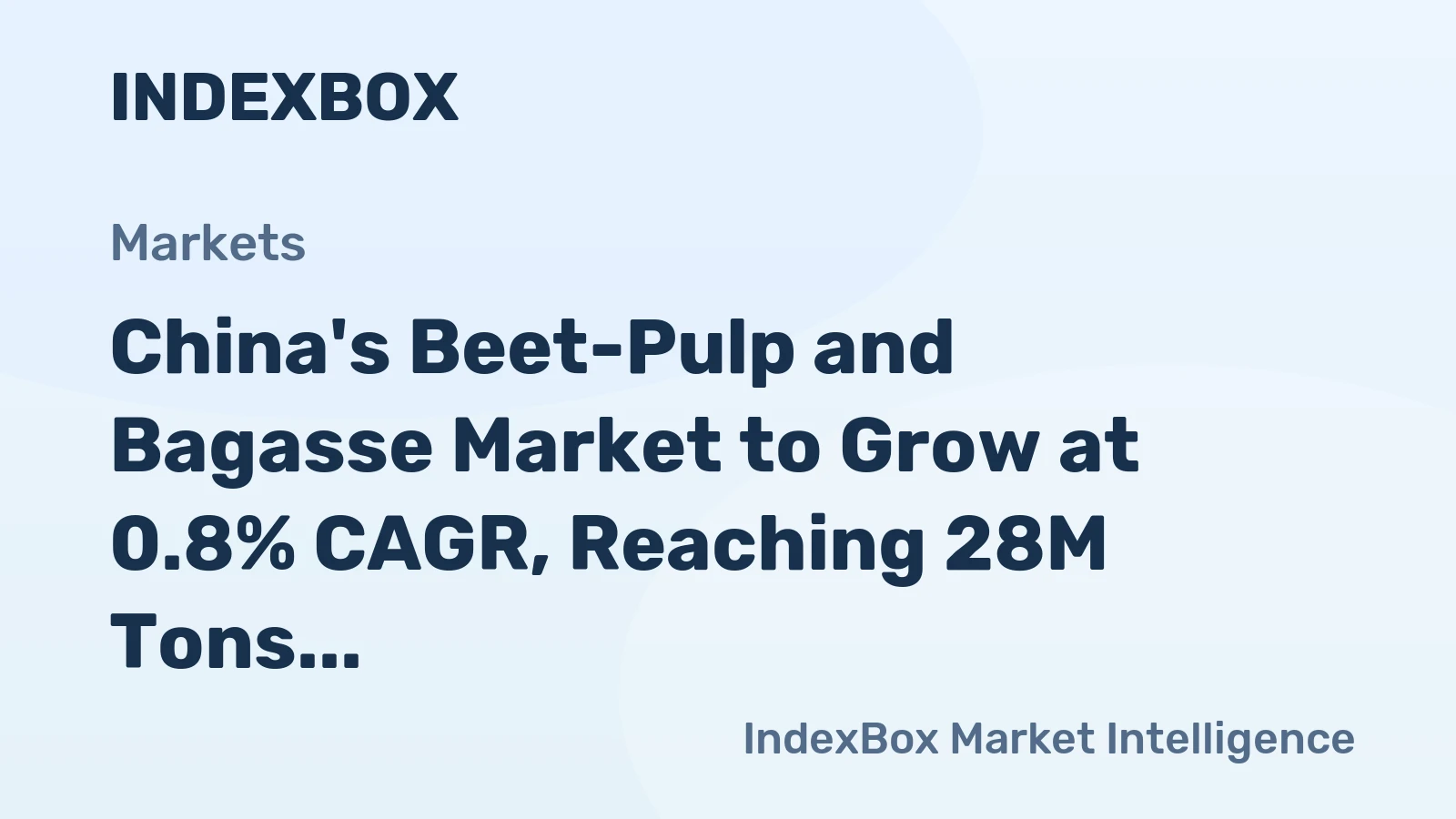 China's Beet-Pulp and Bagasse Market to Grow at 0.8% CAGR, Reaching 28M Tons by 2035