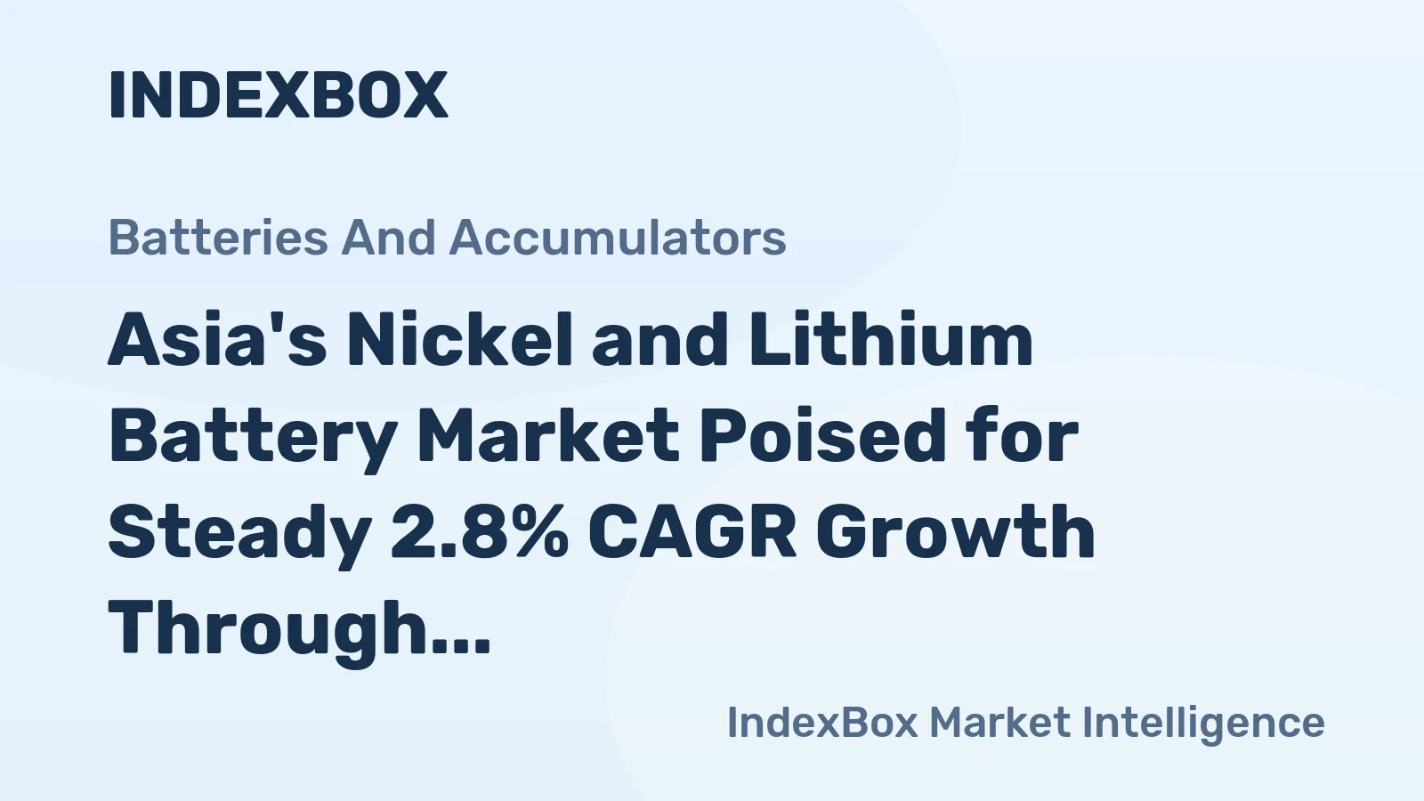 Asia's Nickel and Lithium Battery Market Poised for Steady 2.8% CAGR Growth Through 2035