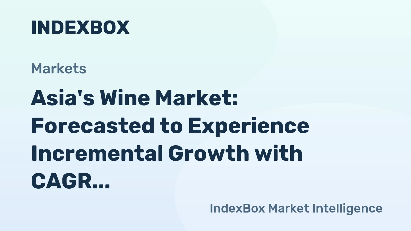 Asia's Wine Market: Forecasted to Experience Incremental Growth with CAGR of +0.4%
