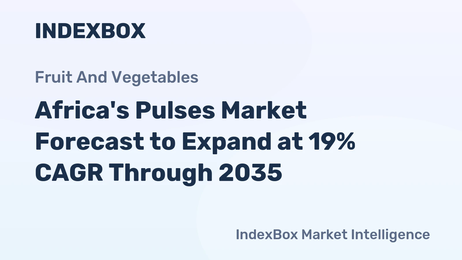 Africa's Pulses Market Forecast to Expand at 19% CAGR Through 2035