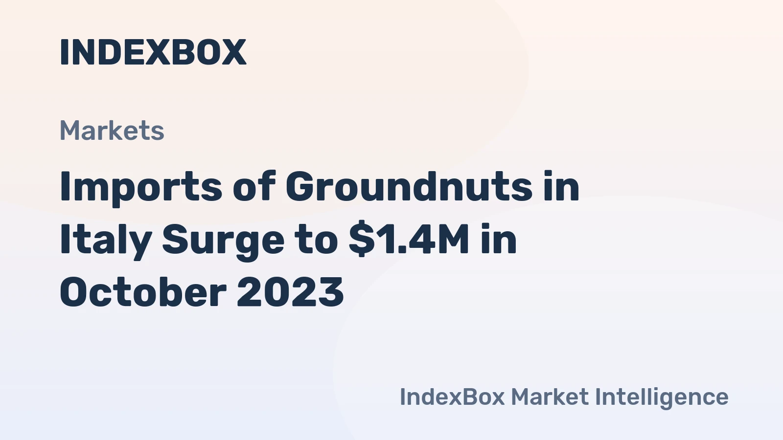 Imports of Groundnuts in Italy Surge to $1.4M in October 2023