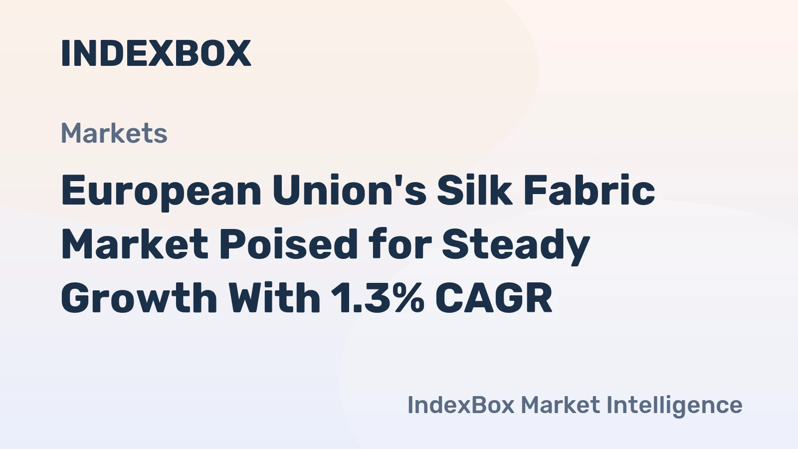 European Union's Silk Fabric Market Poised for Steady Growth With 1.3% CAGR