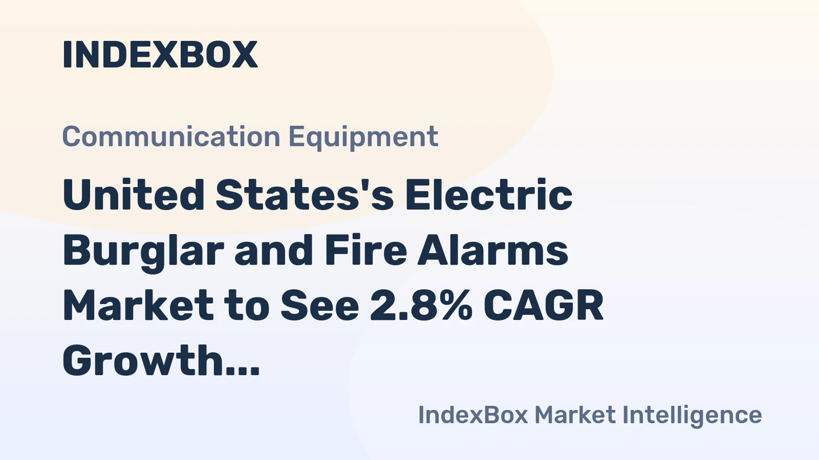 United States's Electric Burglar and Fire Alarms Market to See 2.8% CAGR Growth Through 2035