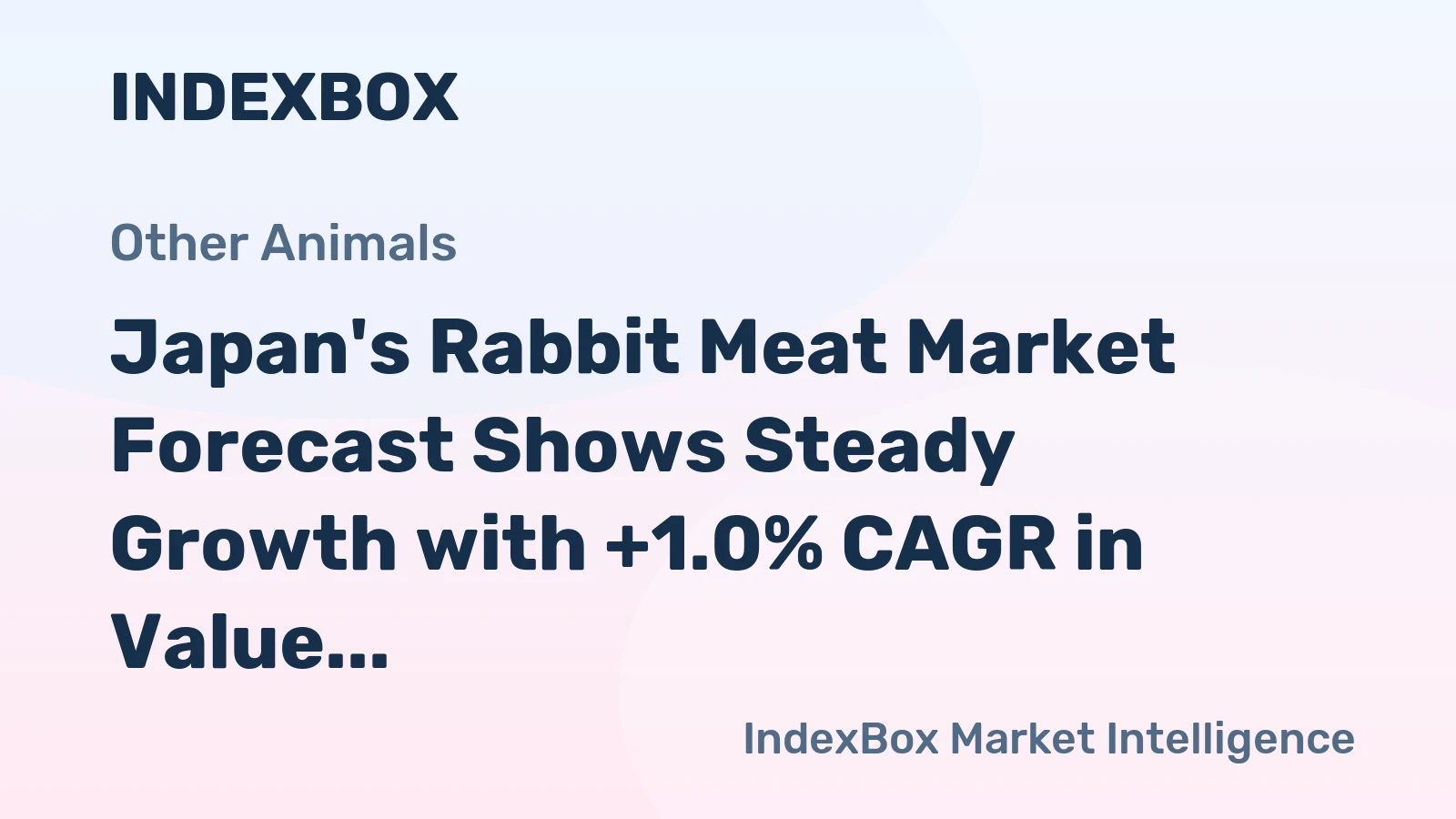 Japan's Rabbit Meat Market Forecast Shows Steady Growth with +1.0% CAGR in Value Terms