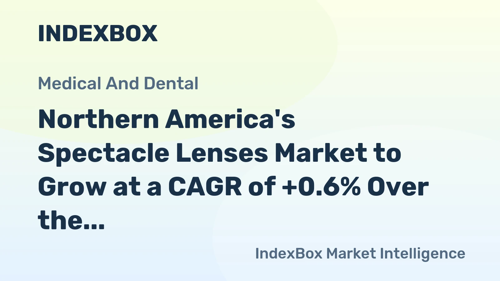Northern America's Spectacle Lenses Market to Grow at a CAGR of +0.6% Over the Next Decade