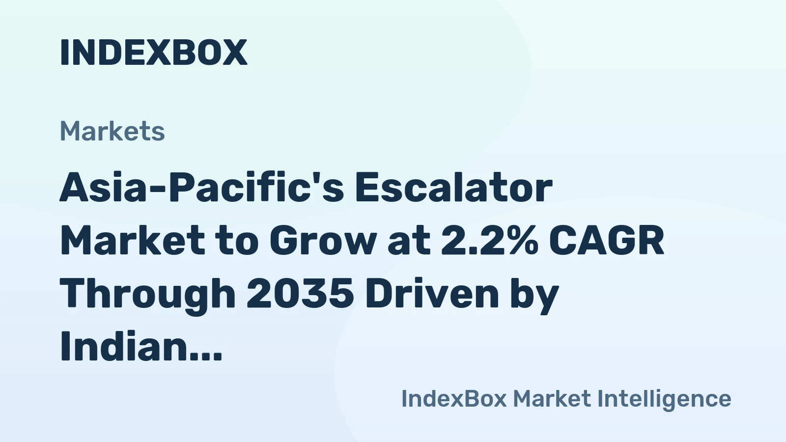 Asia-Pacific's Escalator Market to Grow at 2.2% CAGR Through 2035 Driven by Indian Demand
