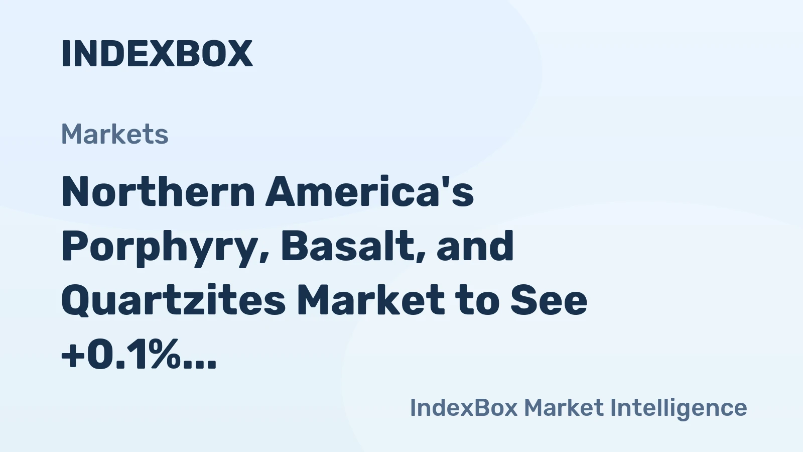 Northern America's Porphyry, Basalt, and Quartzites Market to See +0.1% CAGR Growth from 2024 to 2035