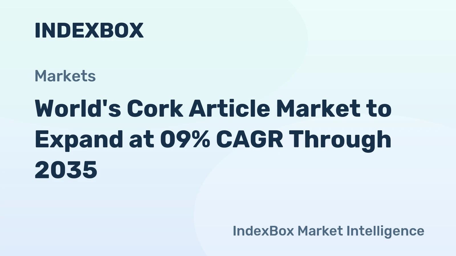 World's Cork Article Market to Expand at 09% CAGR Through 2035