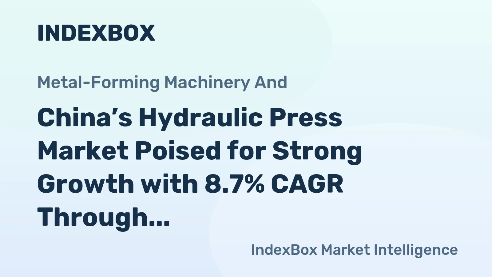 China’s Hydraulic Press Market Poised for Strong Growth with 8.7% CAGR Through 2035