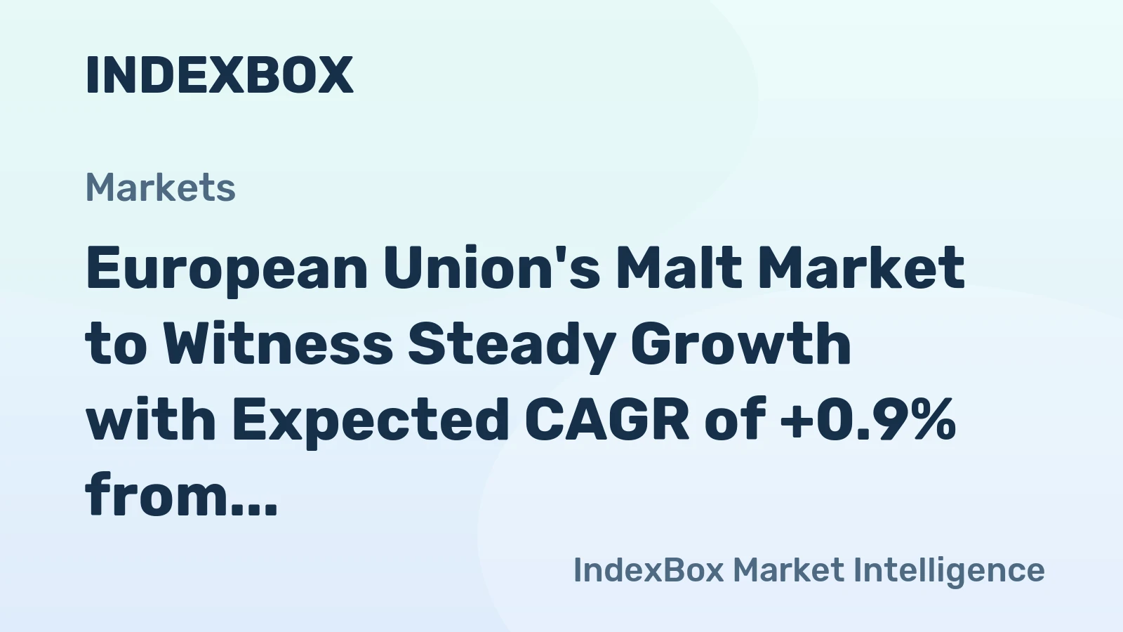 European Union's Malt Market to Witness Steady Growth with Expected CAGR of +0.9% from 2024 to 2035