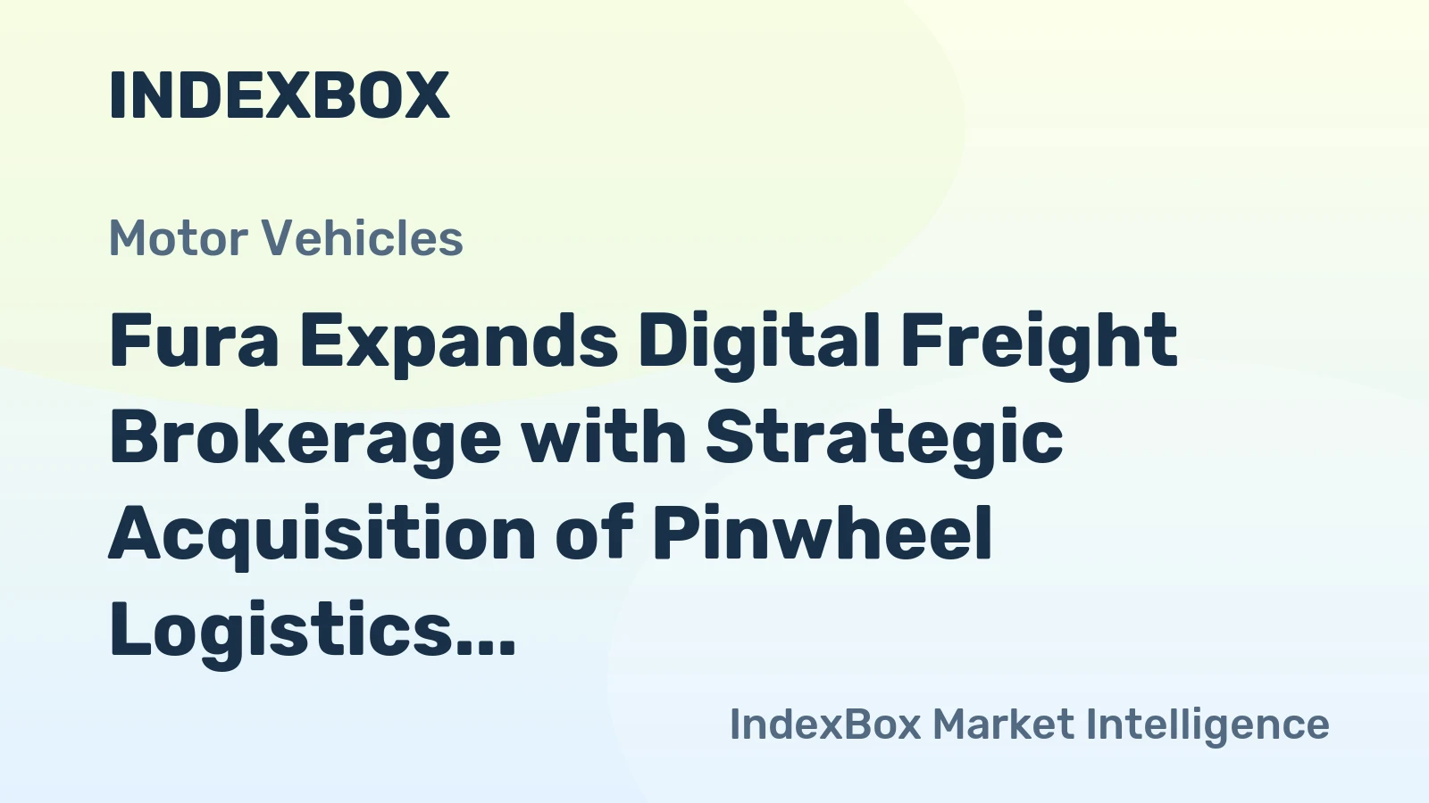 Fura Expands Digital Freight Brokerage with Strategic Acquisition of Pinwheel Logistics