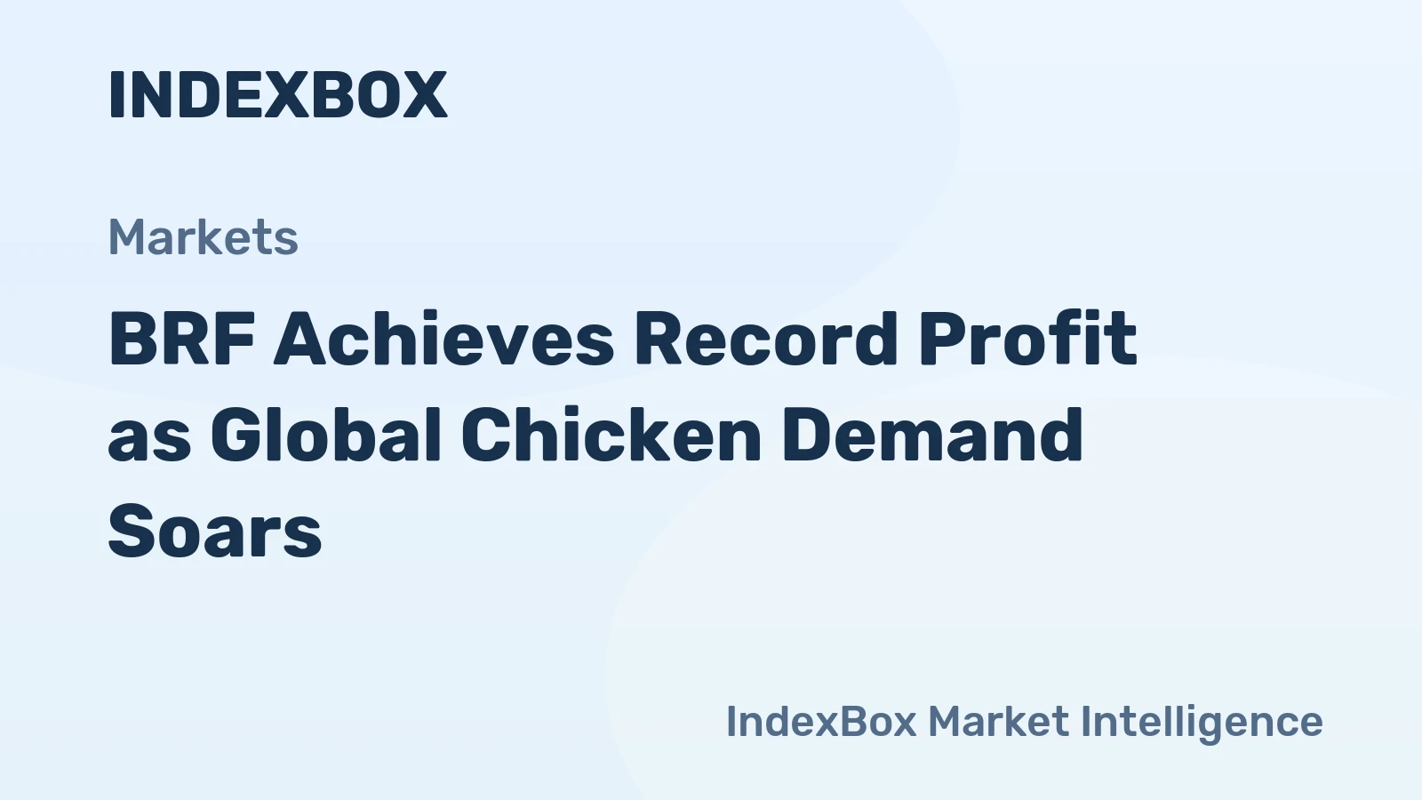 BRF Achieves Record Profit as Global Chicken Demand Soars