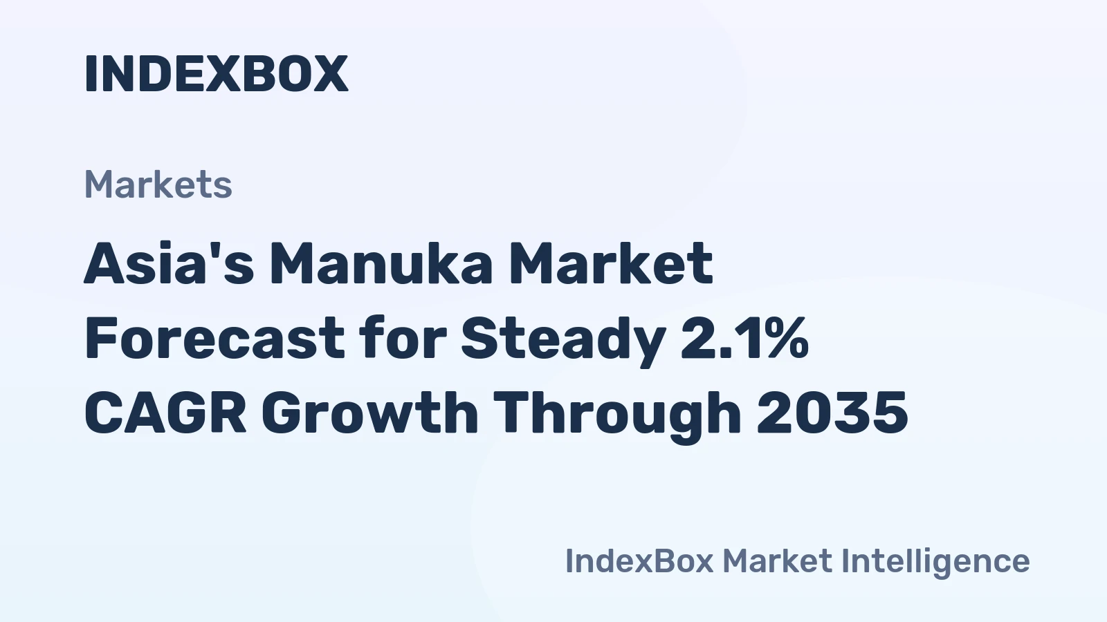 Asia's Manuka Market Forecast for Steady 2.1% CAGR Growth Through 2035