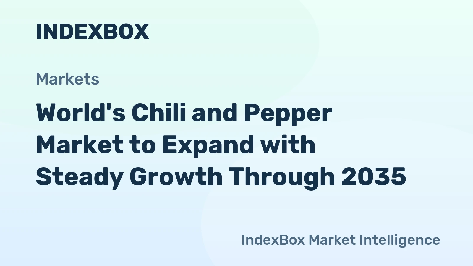 World's Chili and Pepper Market to Expand with Steady Growth Through 2035