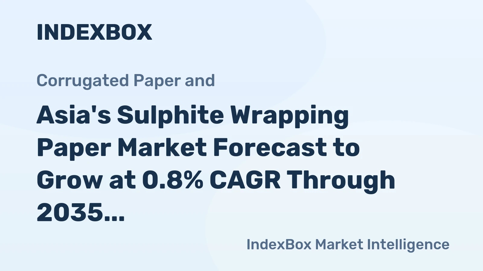 Asia's Sulphite Wrapping Paper Market Forecast to Grow at 0.8% CAGR Through 2035