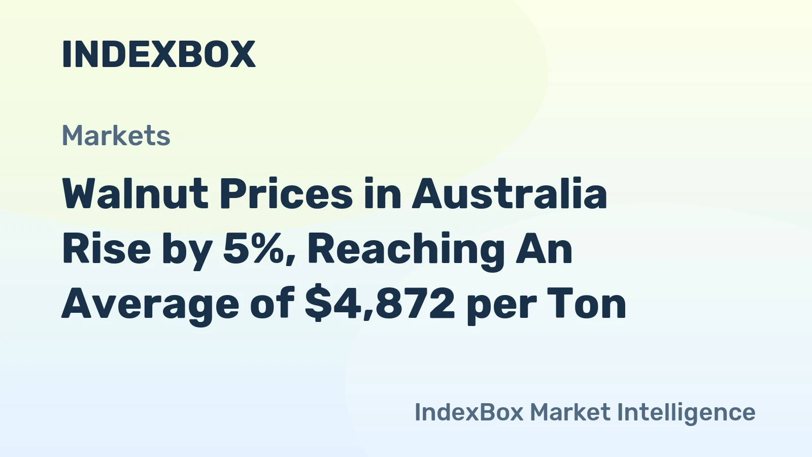 Walnut Prices in Australia Rise by 5%, Reaching An Average of $4,872 per Ton