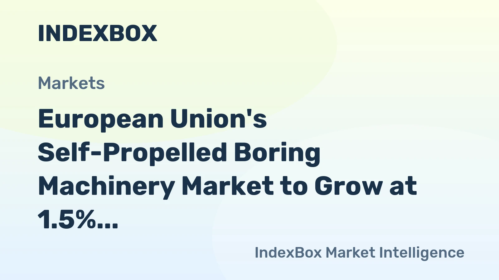 European Union's Self-Propelled Boring Machinery Market to Grow at 1.5% CAGR, Reaching 4K Units by 2035