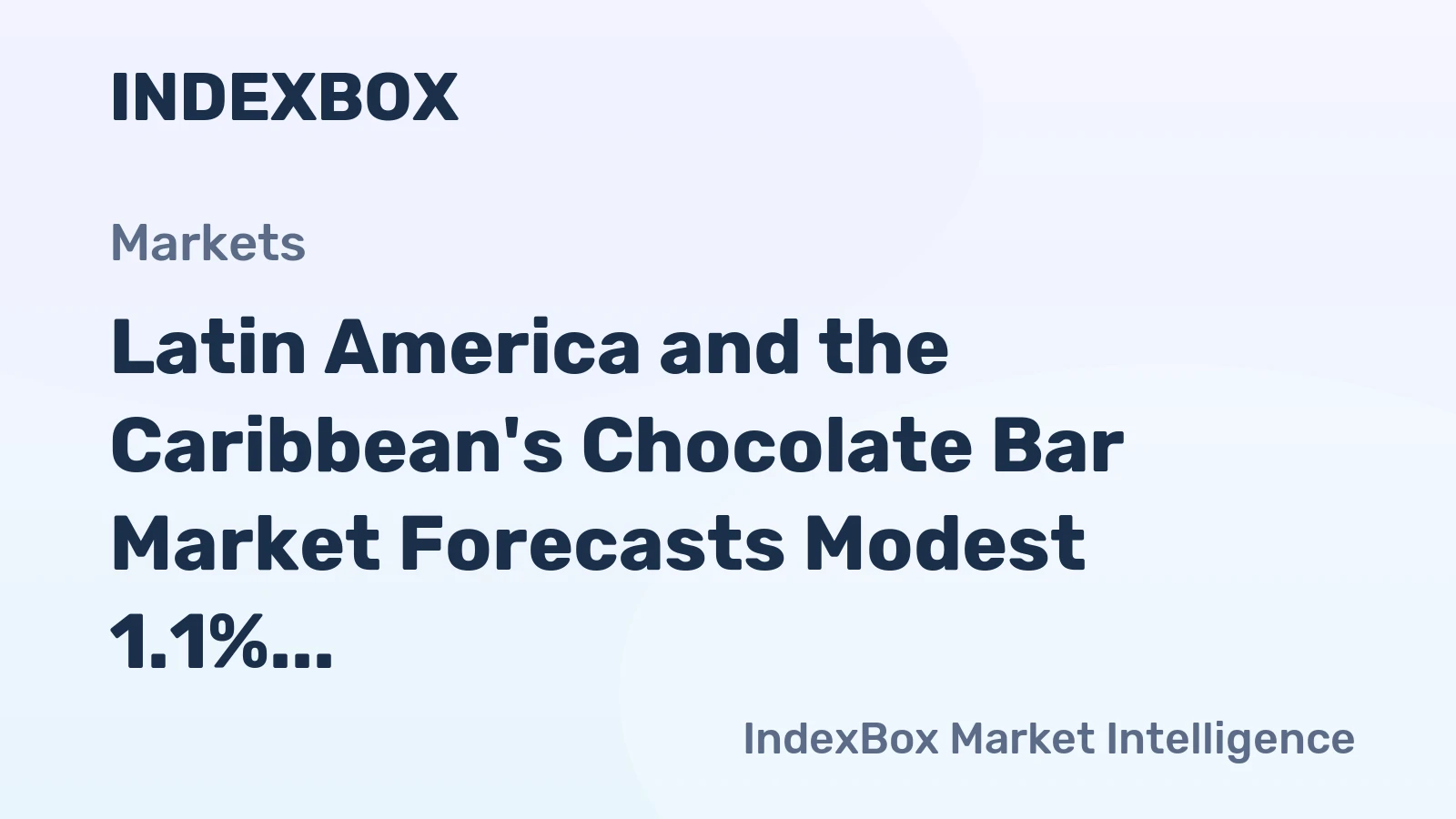 Latin America and the Caribbean's Chocolate Bar Market Forecasts Modest 1.1% CAGR Growth Through 2035