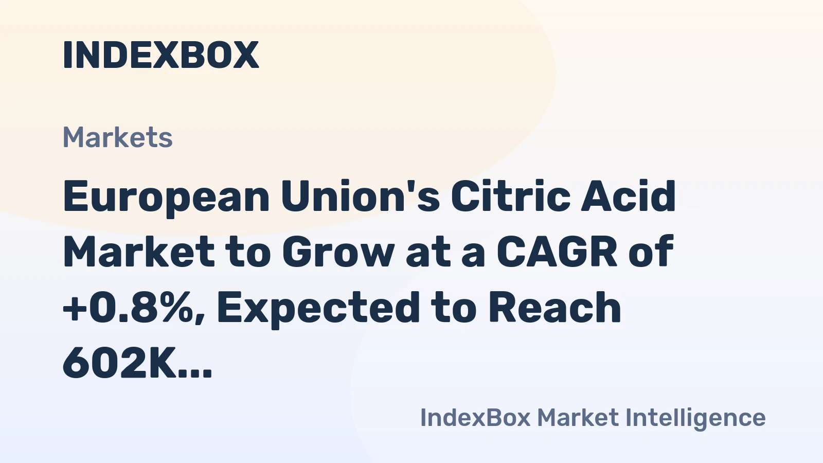 European Union's Citric Acid Market to Grow at a CAGR of +0.8%, Expected to Reach 602K tons by 2035