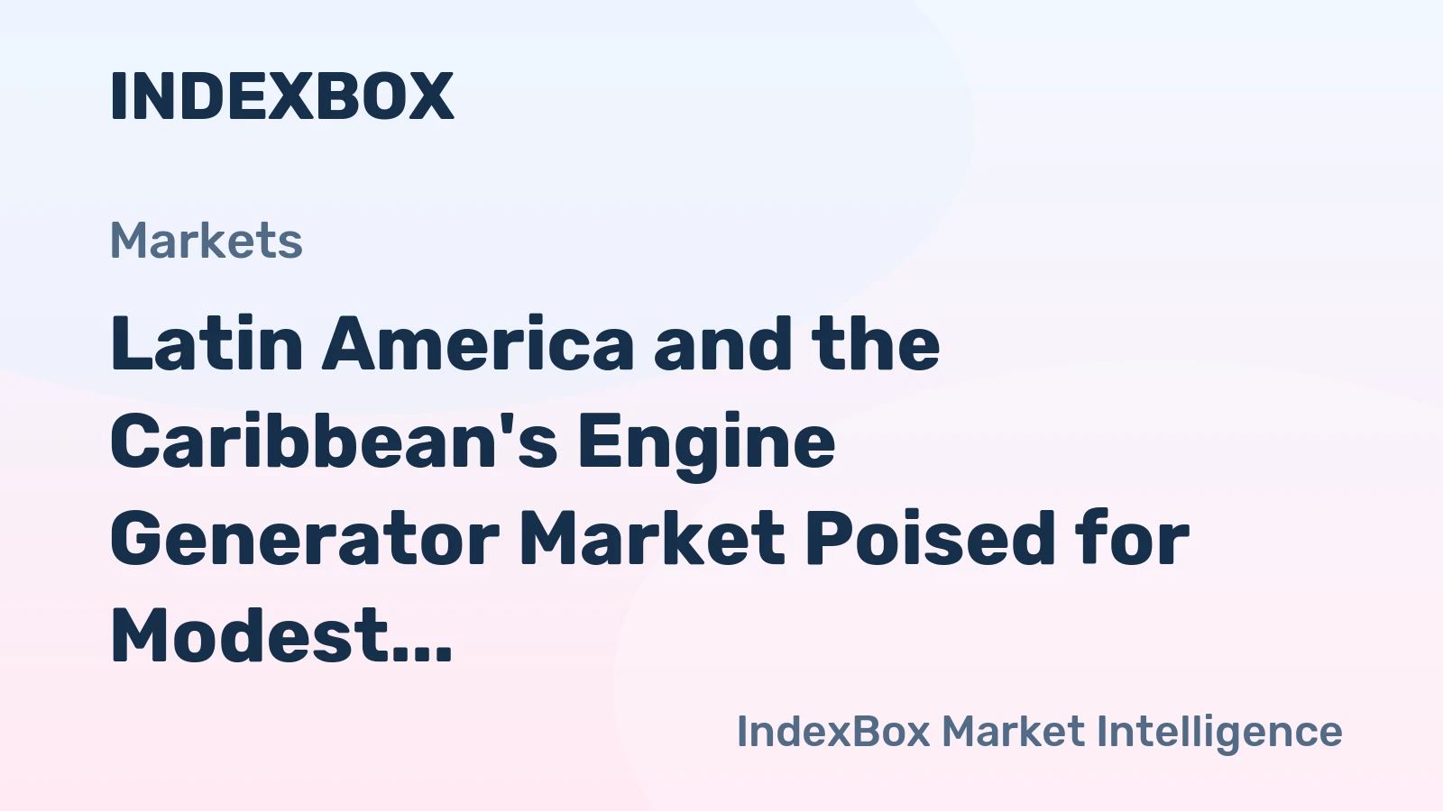Latin America and the Caribbean's Engine Generator Market Poised for Modest Growth With 1.2% CAGR