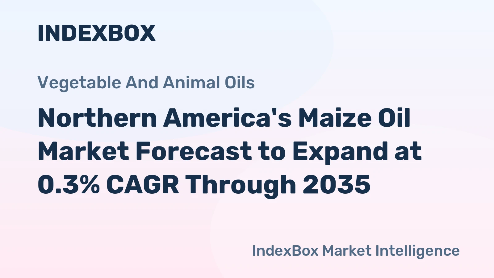 Northern America's Maize Oil Market Forecast to Expand at 0.3% CAGR Through 2035