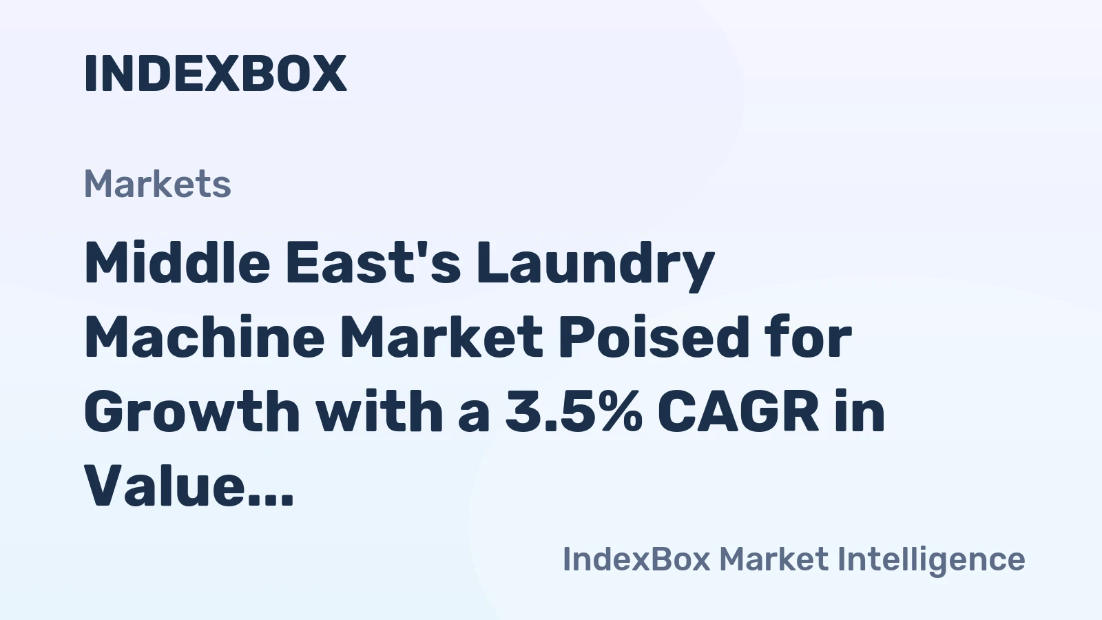 Middle East's Laundry Machine Market Poised for Growth with a 3.5% CAGR in Value