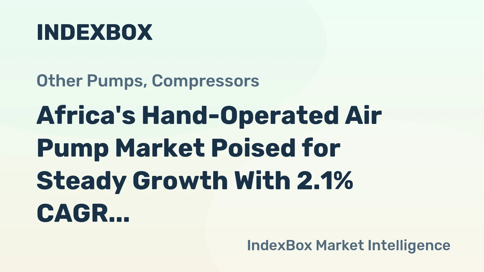 Africa's Hand-Operated Air Pump Market Poised for Steady Growth With 2.1% CAGR Through 2035