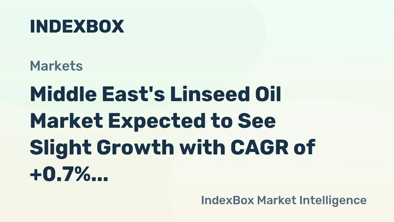 Middle East's Linseed Oil Market Expected to See Slight Growth with CAGR of +0.7% Over Next Decade