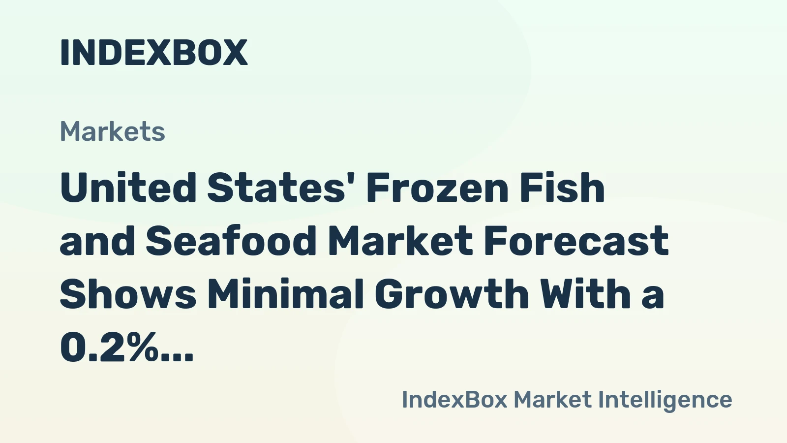 United States' Frozen Fish and Seafood Market Forecast Shows Minimal Growth With a 0.2% Volume CAGR Through 2035