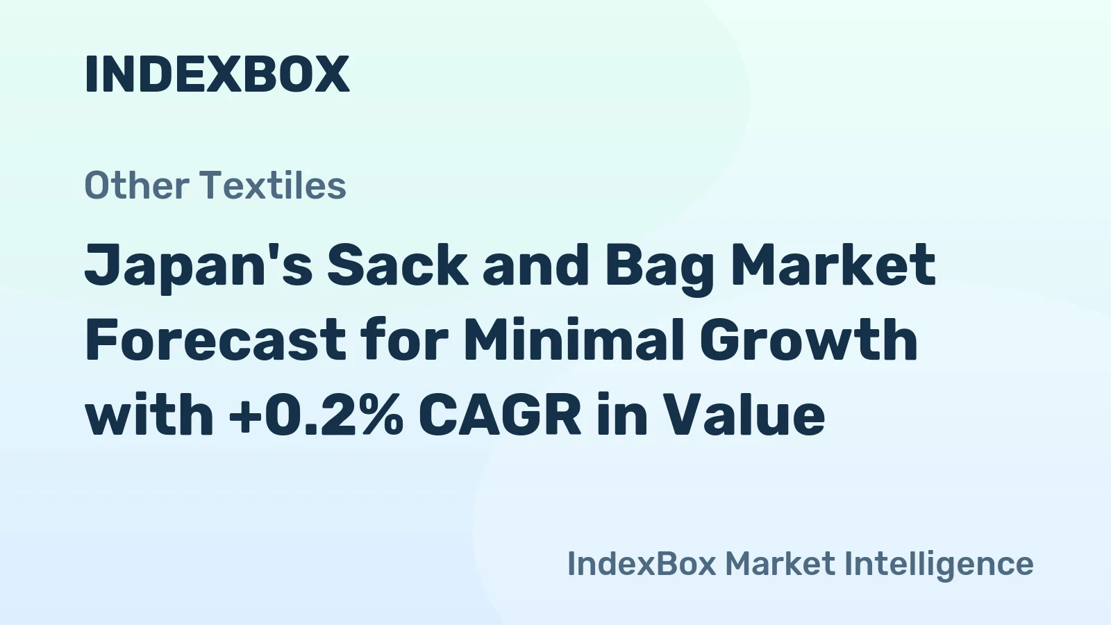 Japan's Sack and Bag Market Forecast for Minimal Growth with +0.2% CAGR in Value