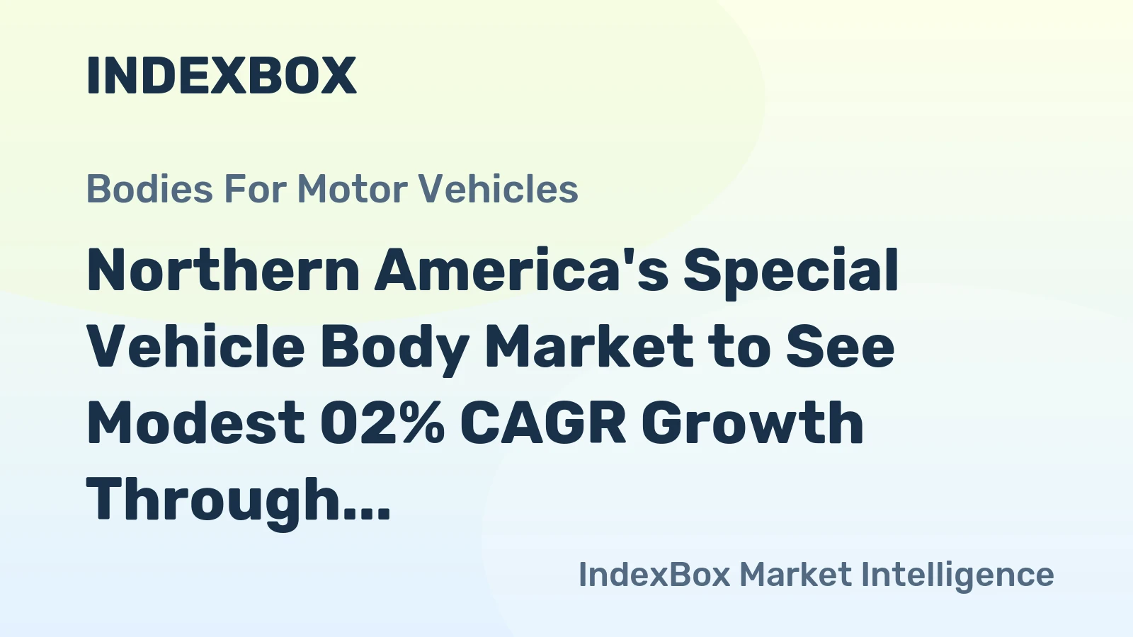 Northern America's Special Vehicle Body Market to See Modest 02% CAGR Growth Through 2035