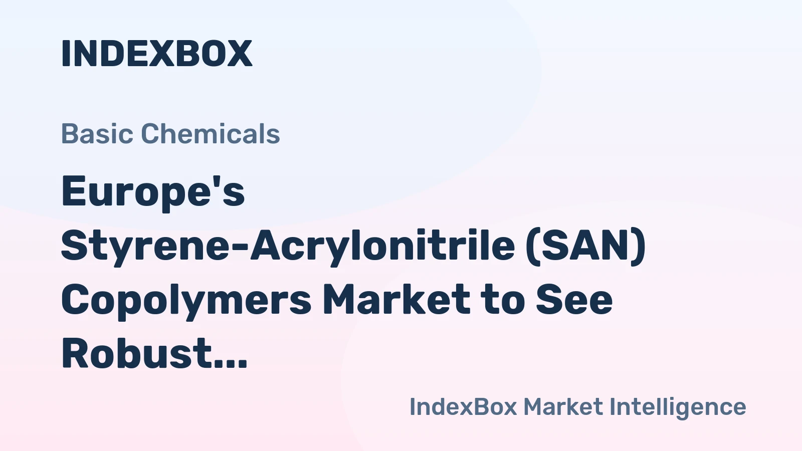 Europe's Styrene-Acrylonitrile (SAN) Copolymers Market to See Robust Growth with CAGR of +2.2% over 2024-2035