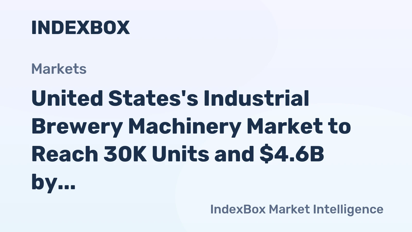 United States's Industrial Brewery Machinery Market to Reach 30K Units and $4.6B by 2035, Fueled by Growing Demand