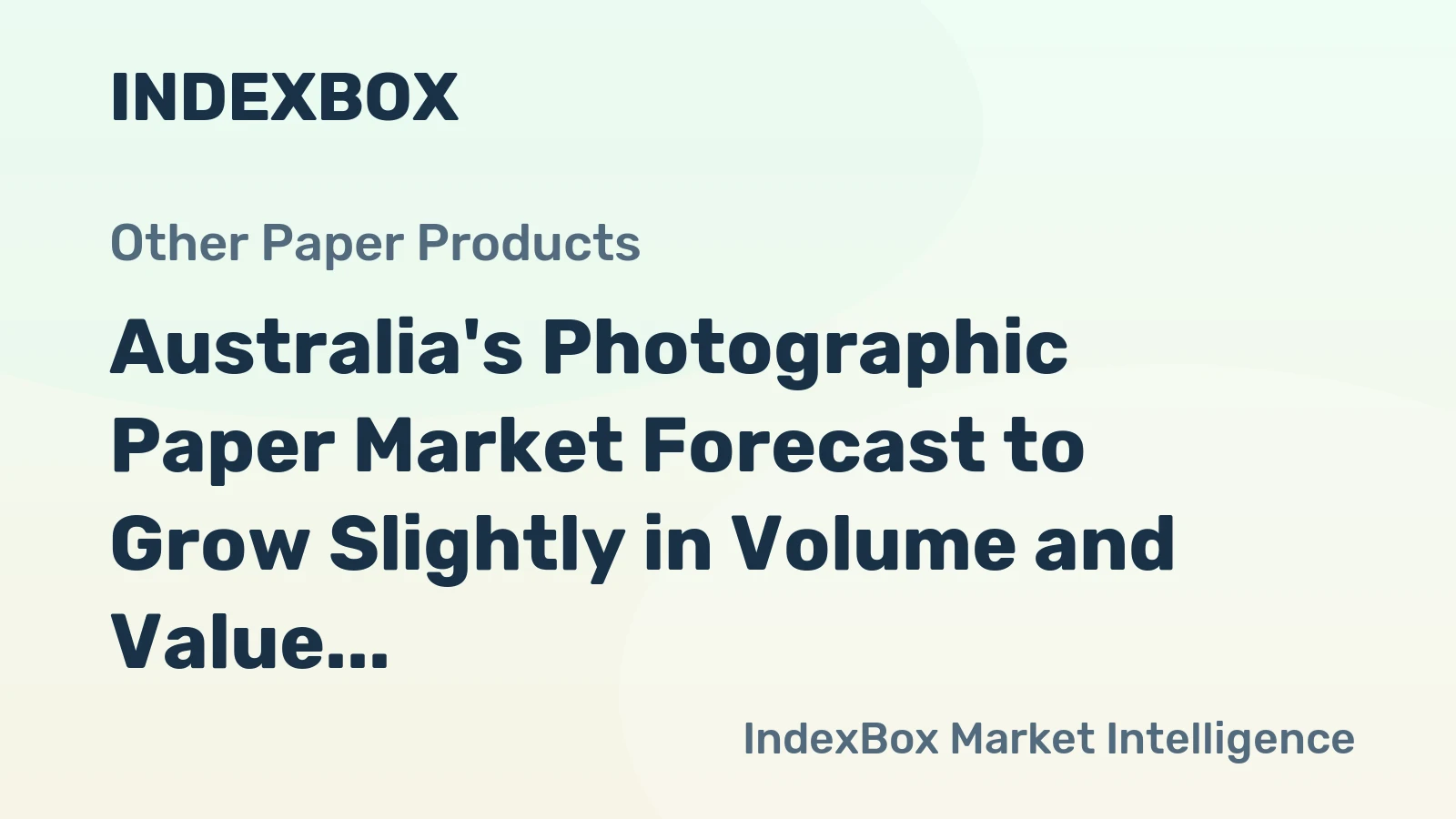 Australia's Photographic Paper Market Forecast to Grow Slightly in Volume and Value Through 2035