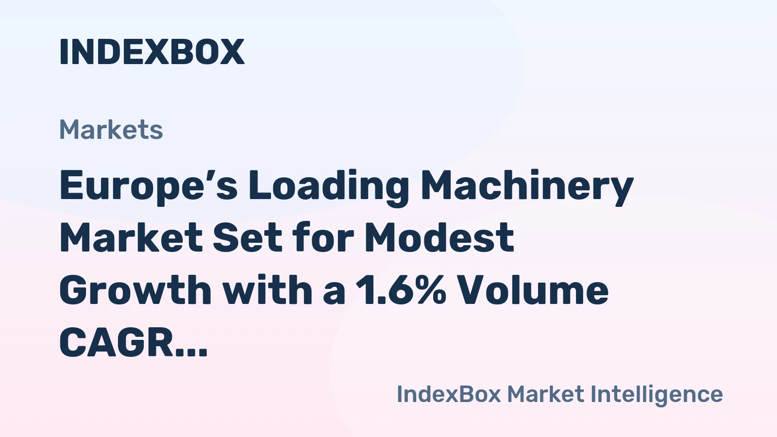 Europe’s Loading Machinery Market Set for Modest Growth with a 1.6% Volume CAGR Through 2035