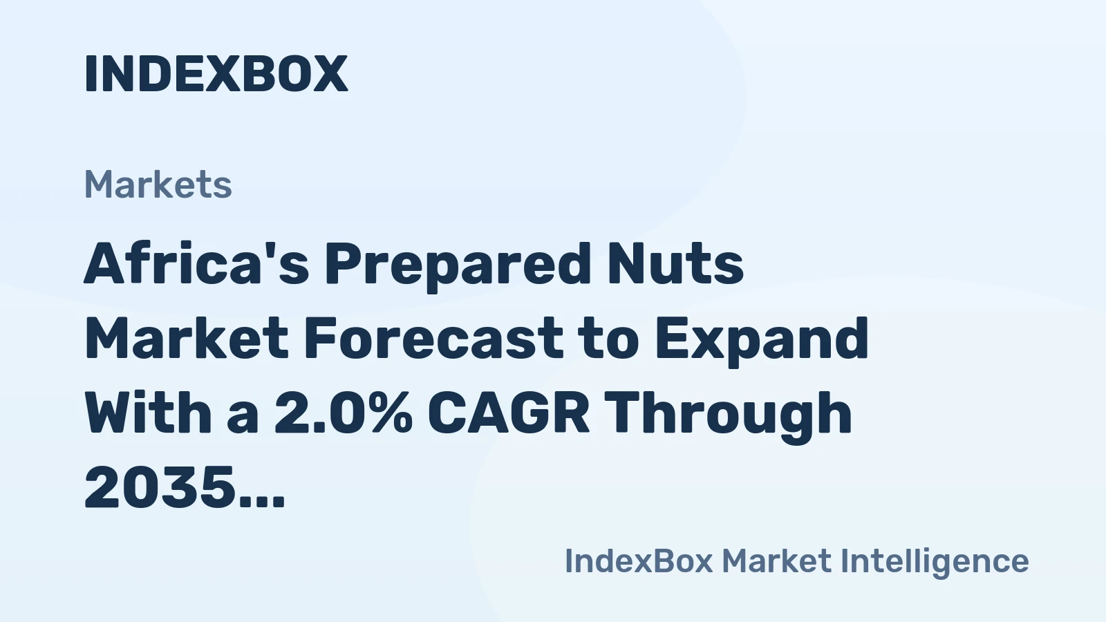 Africa's Prepared Nuts Market Forecast to Expand With a 2.0% CAGR Through 2035
