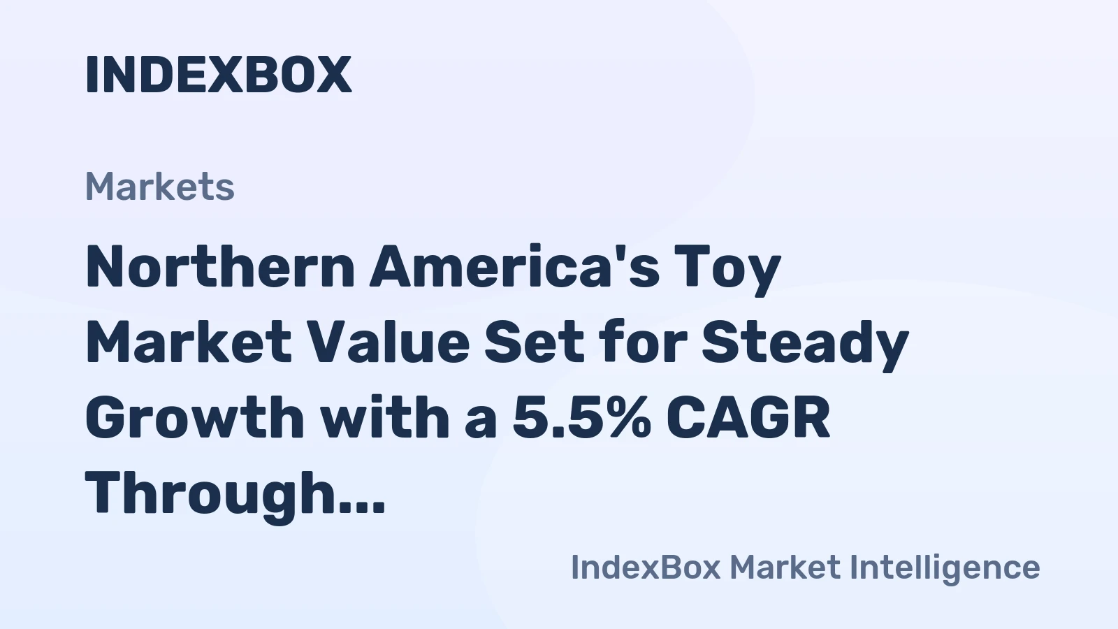 Northern America's Toy Market Value Set for Steady Growth with a 5.5% CAGR Through 2035