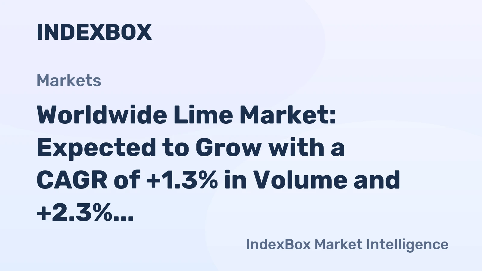 Worldwide Lime Market: Expected to Grow with a CAGR of +1.3% in Volume and +2.3% in Value from 2024 to 2035