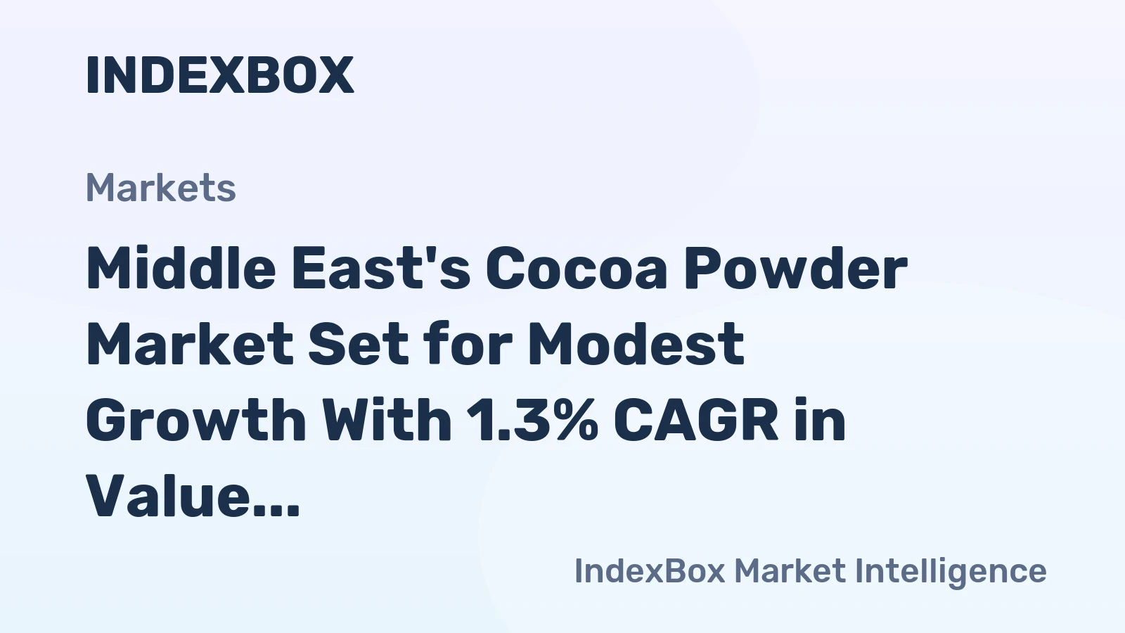 Middle East's Cocoa Powder Market Set for Modest Growth With 1.3% CAGR in Value Through 2035