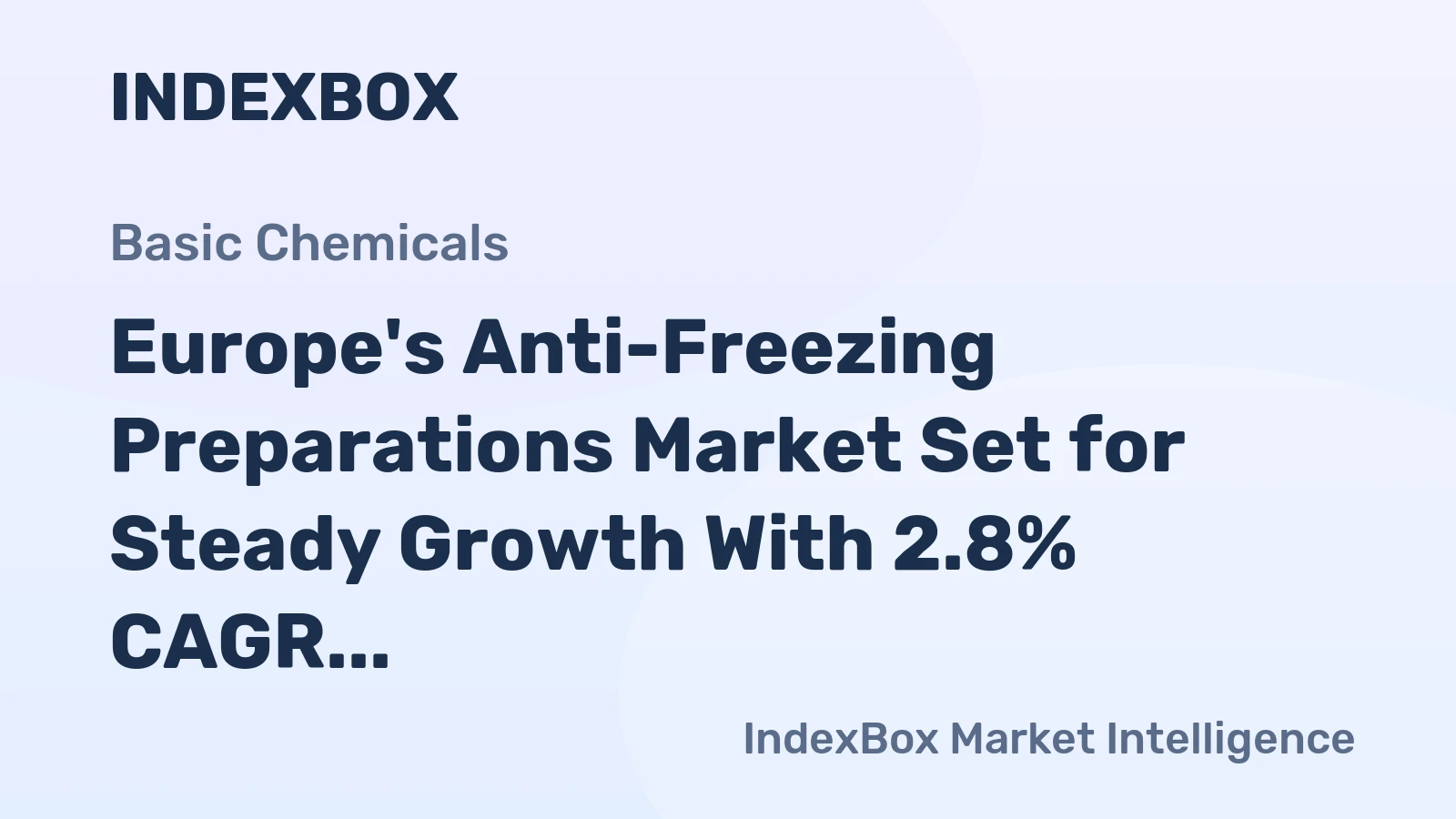 Europe's Anti-Freezing Preparations Market Set for Steady Growth With 2.8% CAGR Through 2035