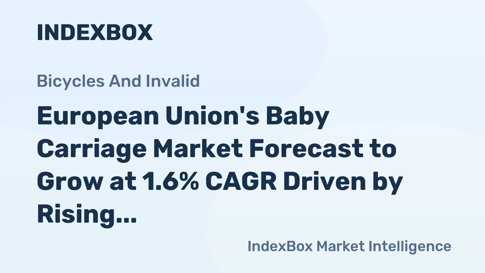 European Union's Baby Carriage Market Forecast to Grow at 1.6% CAGR Driven by Rising Demand