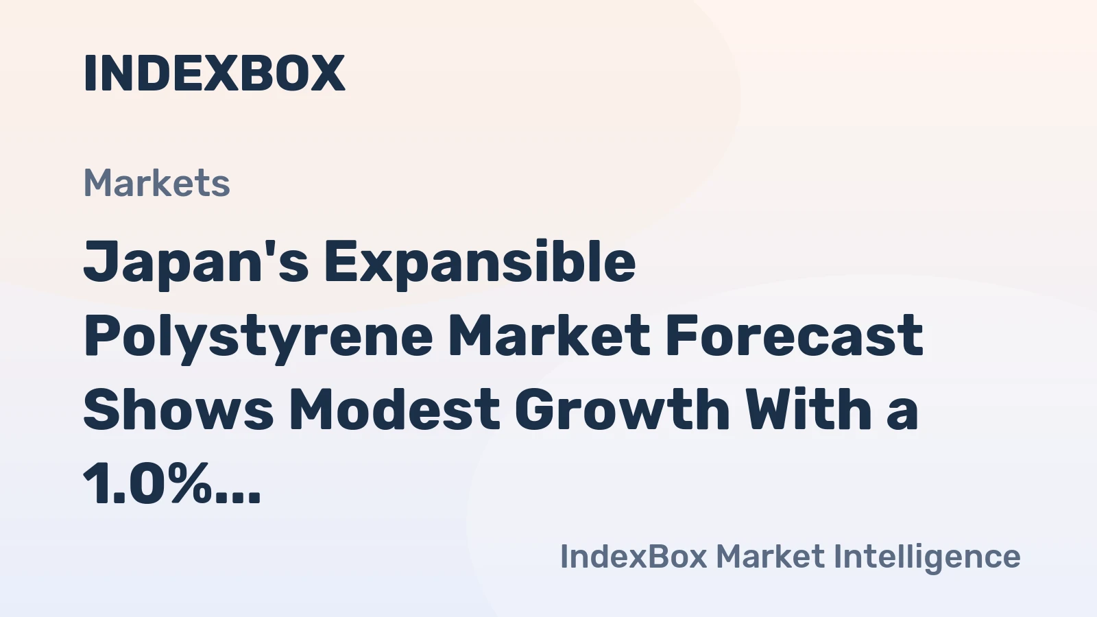 Japan's Expansible Polystyrene Market Forecast Shows Modest Growth With a 1.0% Value CAGR