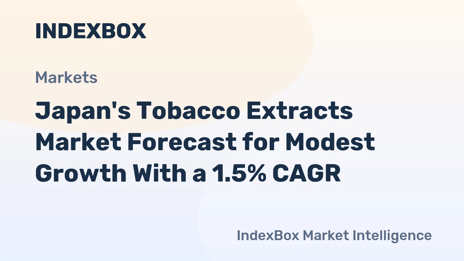 Japan's Tobacco Extracts Market Forecast for Modest Growth With a 1.5% CAGR